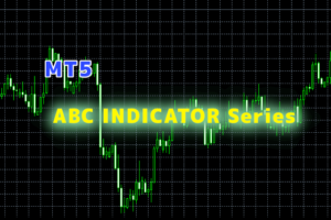 【MT5】ABCインジケーター 一覧 ～無料だけど自信作です～ | OPTY LIFE(オプティライフ)